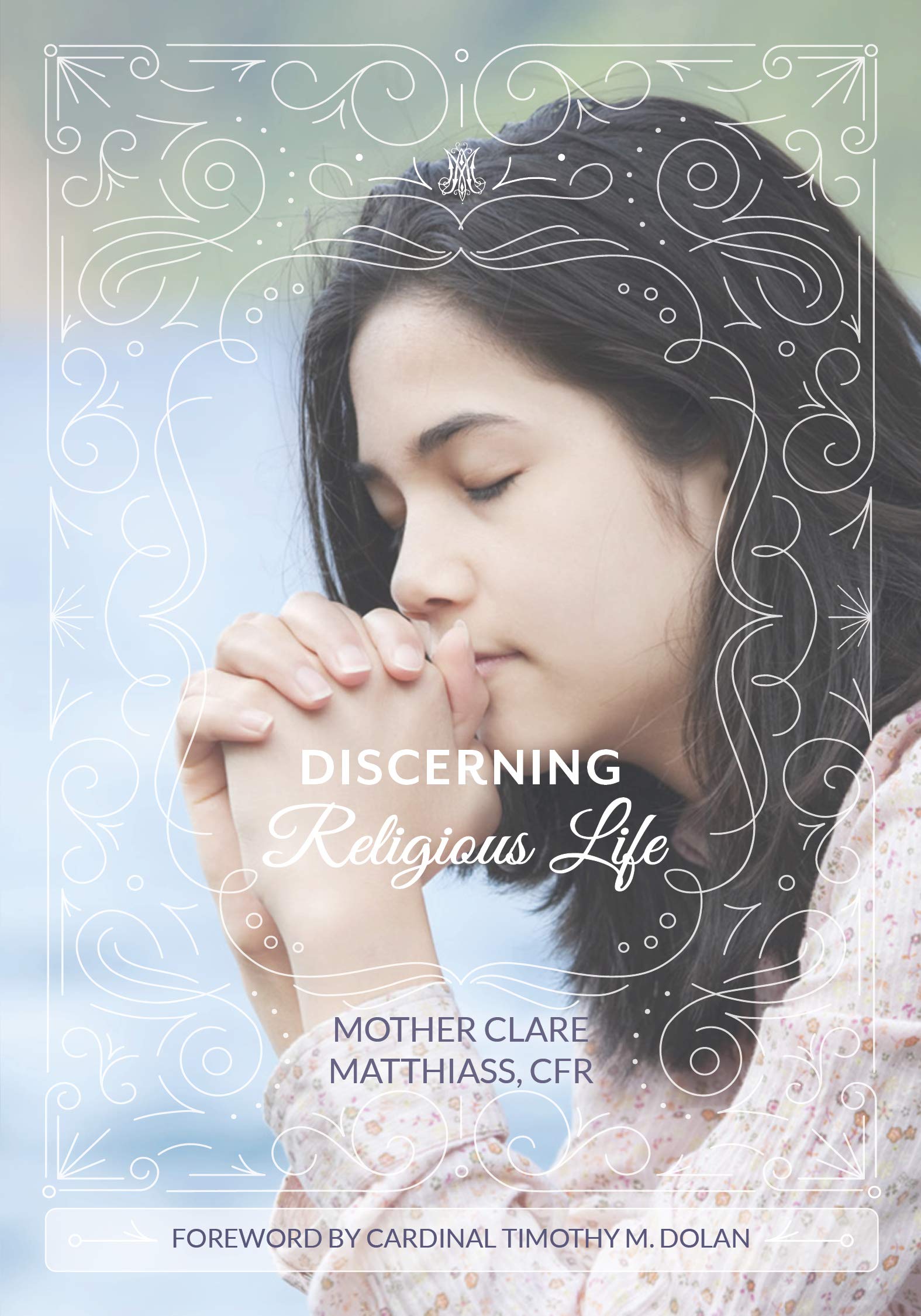 Discerning Religious Life by Clare Matthiass | Goodreads