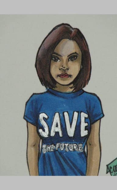 Save The Future by Sean Stubblefield | Goodreads