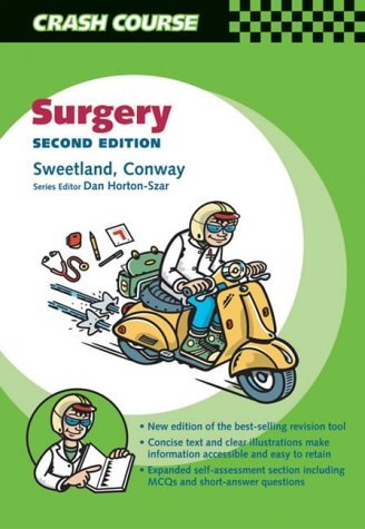 Crash Course: Surgery (Crash Course-UK) by Helen Sweetland MBChB MD ...