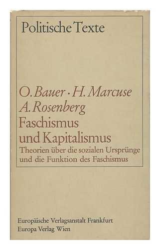 Faschismus Und Kapitalismus : Theorien Uber Die Sozialen Ursprunge Und ...