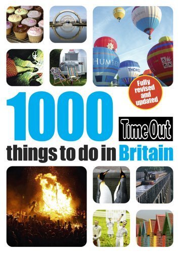 Time Out 1000 Things to Do in Britain (Time Out Guides) by Time Out ...