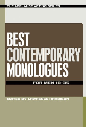 (Best Contemporary Monologues for Men 18-35 (The Applause Acting Series ...