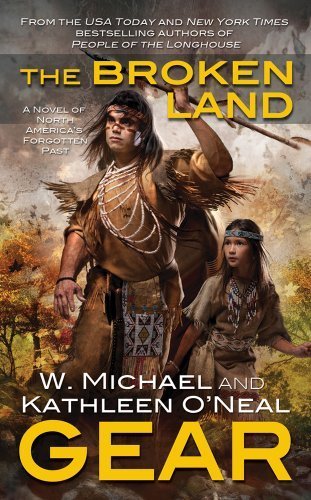 The Broken Land: A People of the Longhouse Novel (North America's ...