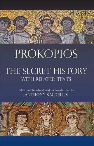 Secret History: with Related Texts by Prokopios by Procopius | Goodreads