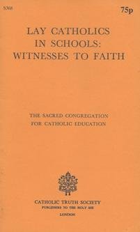 Lay Catholics in Schools: Witnesses to Faith by Catholic Church | Goodreads