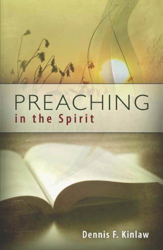 Preaching in the Spirit: A Preacher Looks for Something That Human ...