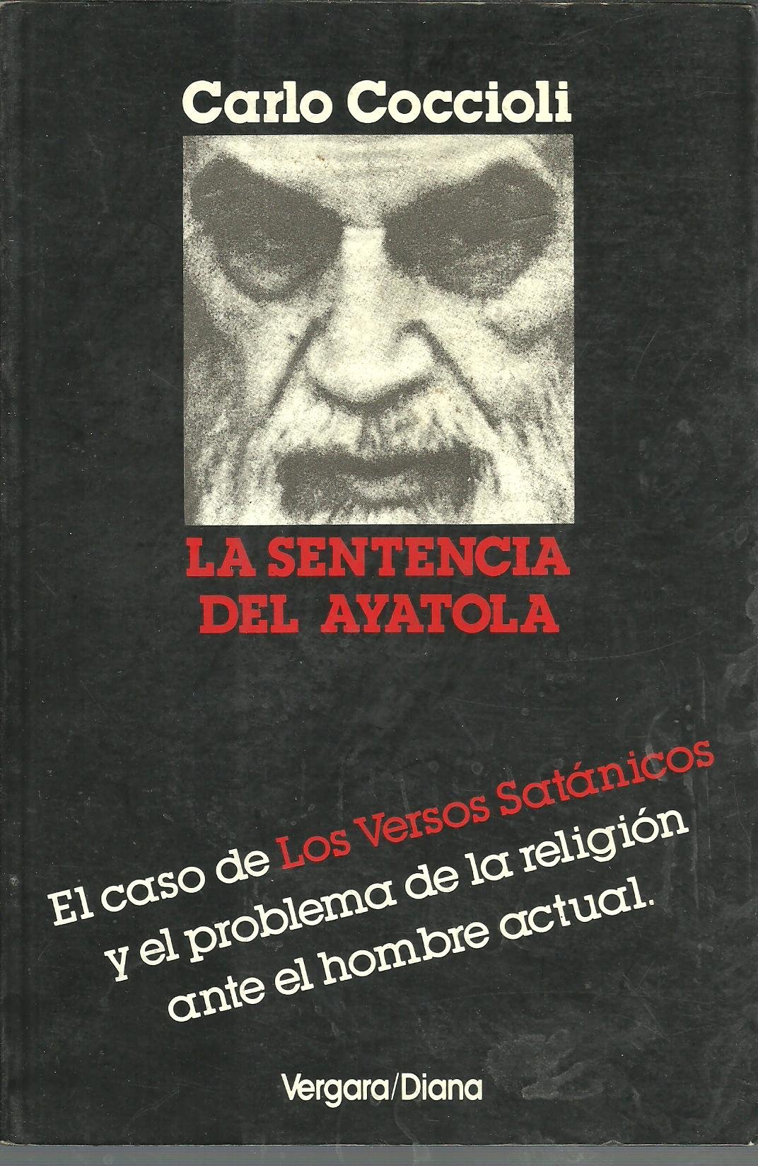 La sentencia del Ayatola (Spanish Edition) by Carlo Coccioli | Goodreads