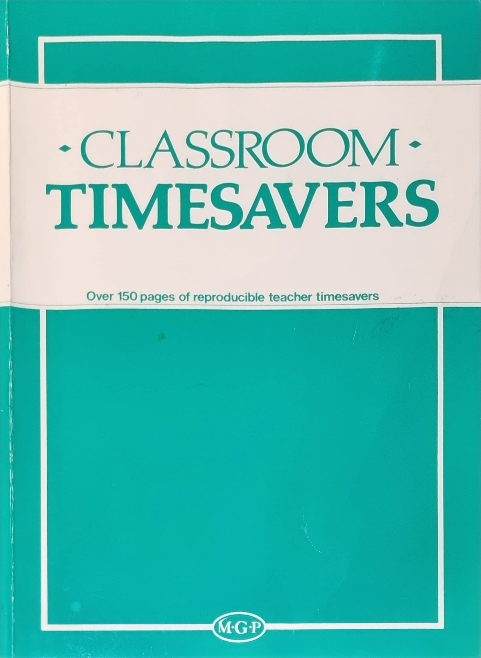 Classroom Timesavers by unknown author | Goodreads