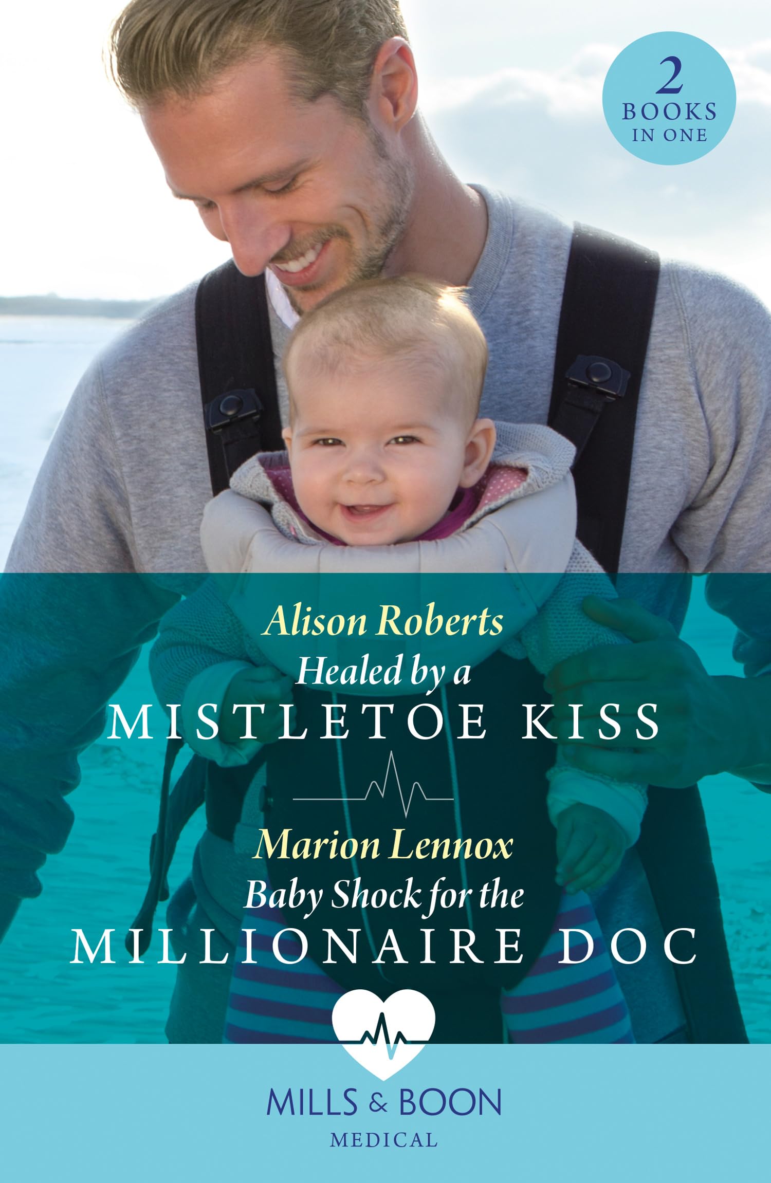 Healed By A Mistletoe Kiss / Baby Shock For The Millionaire Doc: Healed by a Mistletoe Kiss ...