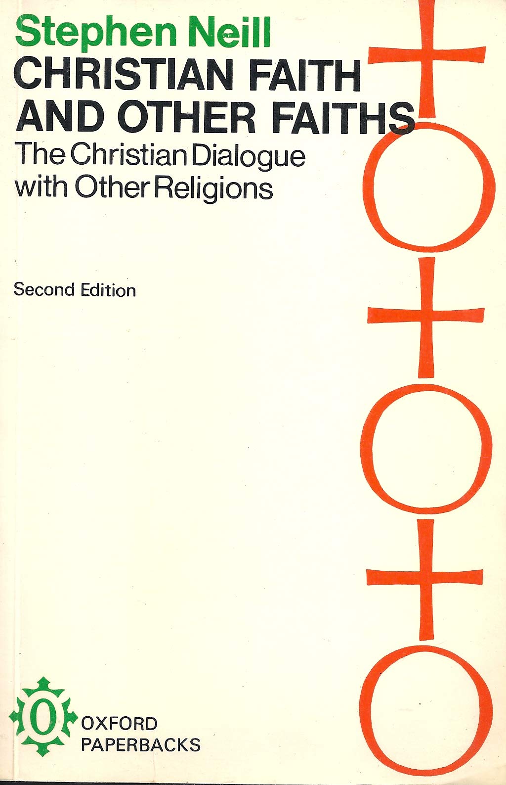 Christian Faith & Other Faiths by Stephen Neill | Goodreads