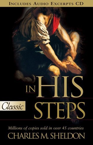 In His Steps (Updated) (Pure Gold Classics) by Charles M. Sheldon by ...