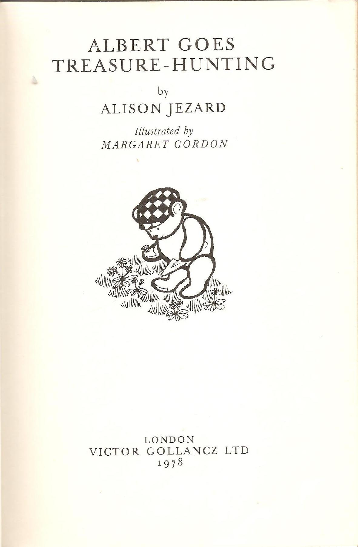 Albert goes treasure-hunting by Alison Jezard | Goodreads