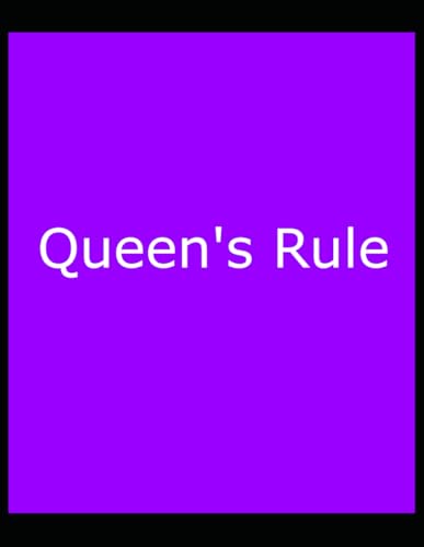 Queen's Rule by Clyde Jackson III | Goodreads