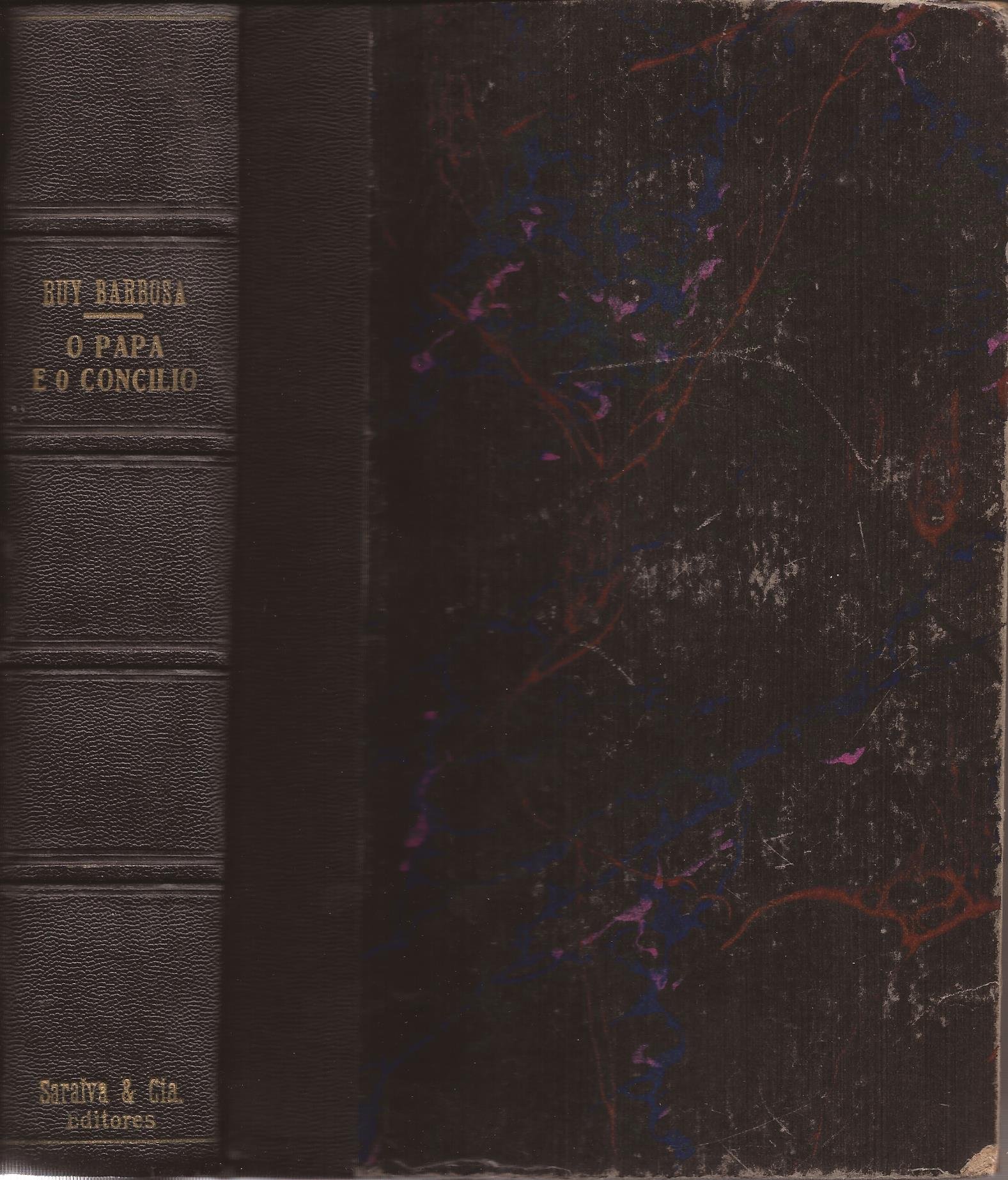 O Papa E O Concílio Por Janus (2.a Edição) by Ruy Barbosa | Goodreads