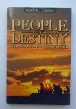 People of destiny by Dean L. Larsen | Goodreads