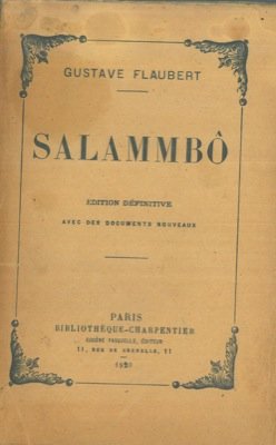 Salammbô. by Gustave Flaubert | Goodreads