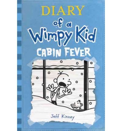 Diary of a Wimpy Kid 6 : Cabin Fever(Hardback) - 2011 Edition by Jeff ...
