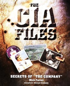 The CIA Files: Secrets of The Company by Mick Farren | Goodreads