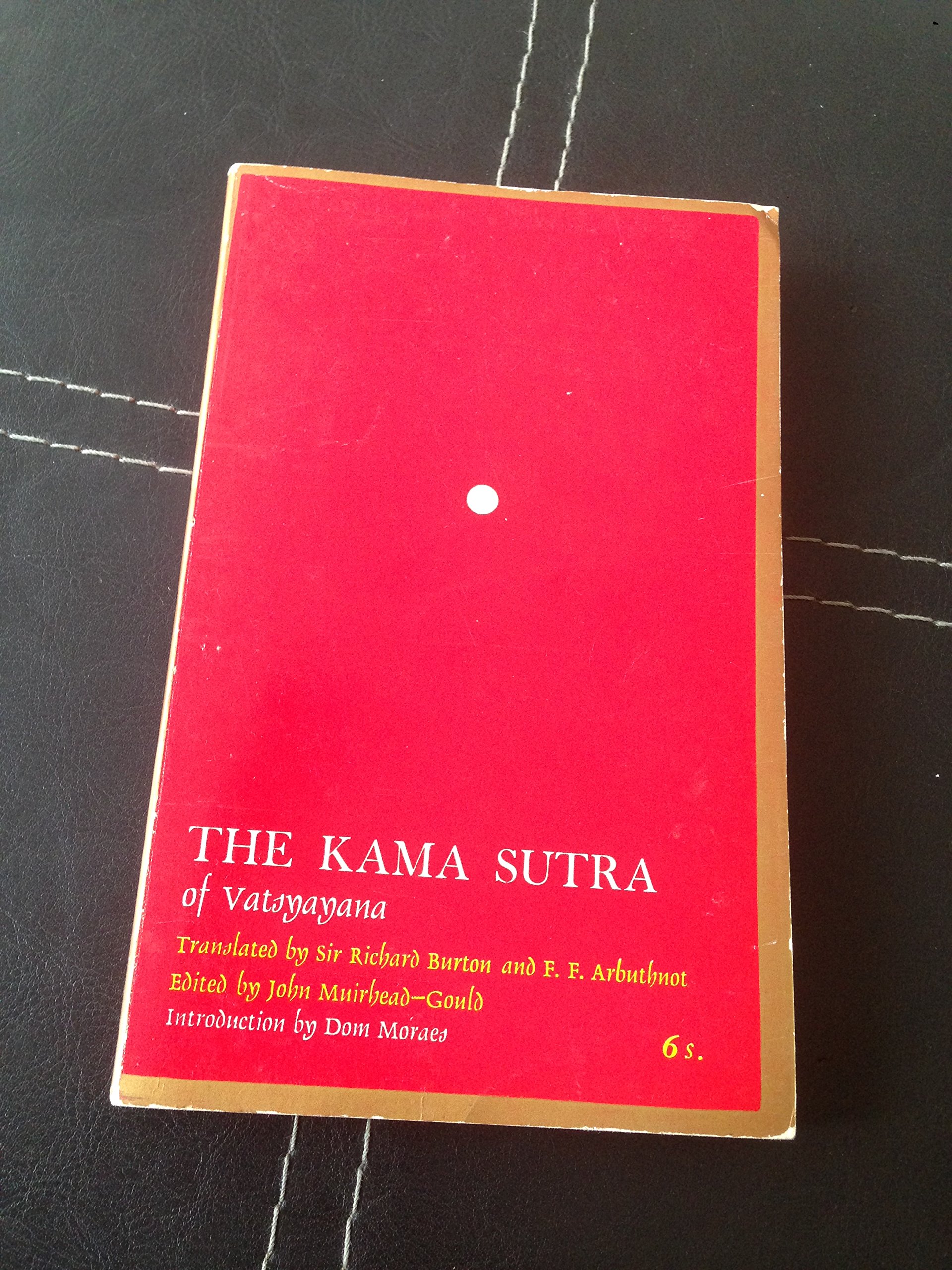 The Kama Sutra of Vatsyayana by Sir Richard Francis (translator ...