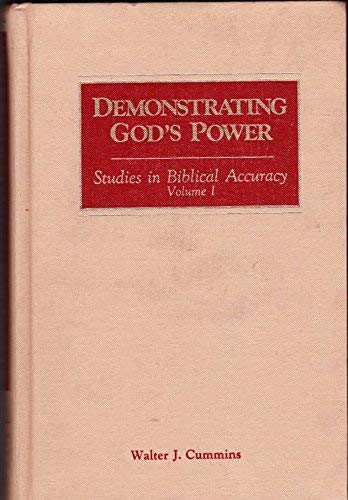 Demonstrating God's Power by Walter J. Cummins | Goodreads