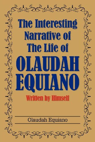 The life of Olaudah Equiano : the interesting narrative of the life of ...
