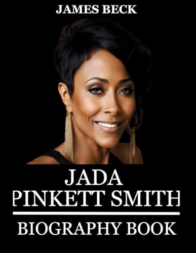 Jada Pinkett Smith Biography Book: The Untold Story Before and ...