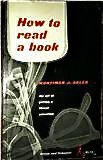 How to Read a Book by Mortimer J. Adler | Goodreads