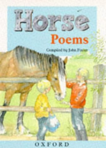 Horse Poems (Poetry Paintbox) (1991-11-28) by John Foster | Goodreads