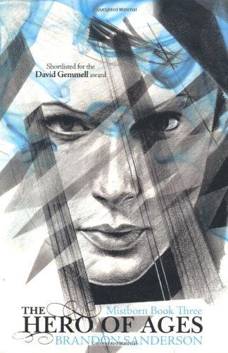 The Hero of Ages: Mistborn Book Three by Brandon Sanderson | Goodreads