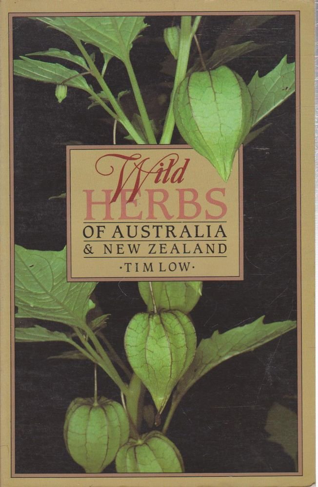 Wild Herbs of Australia (Oe) by Tim Low | Goodreads