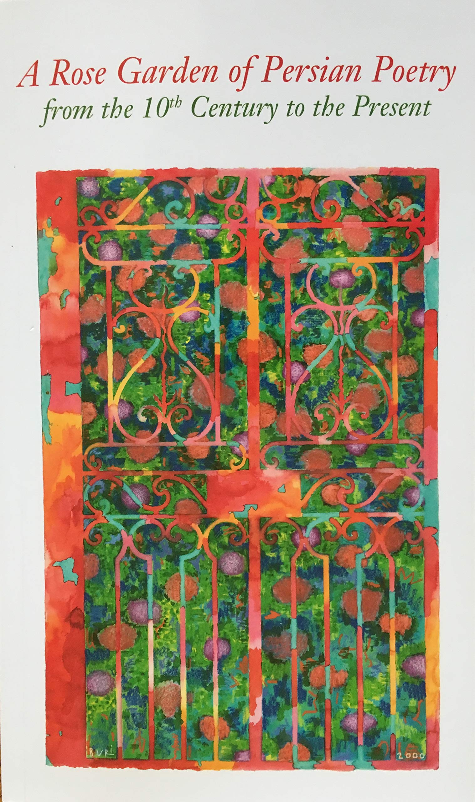 A Rose Garden of Persian Poetry by Reza Saberi | Goodreads