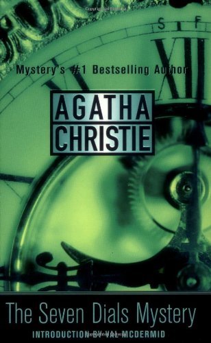 The Seven Dials Mystery (St. Martin's Minotaur Mysteries) by Agatha Christie by Agatha Christie ...