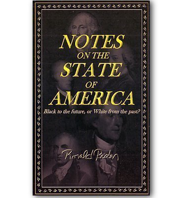 Notes On The State Of America: Black to the Future, or White from the ...