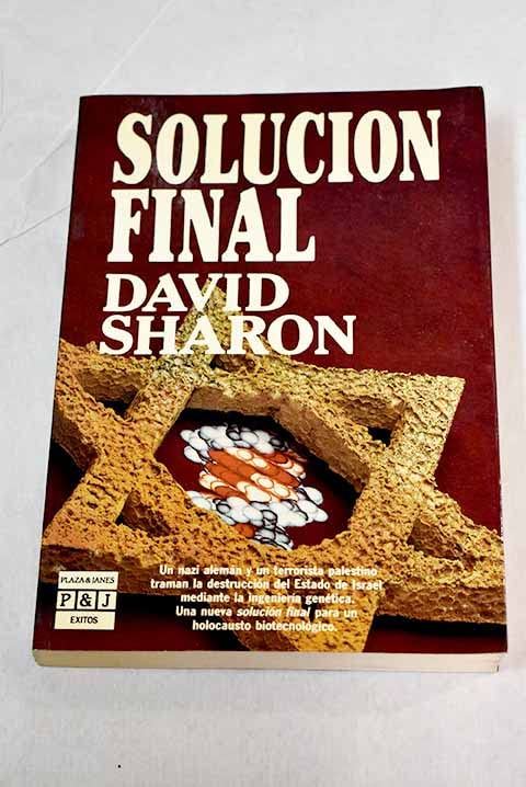 Solución final by David Sharon | Goodreads