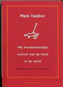 Het wonderbaarlijke voorval met de hond in de nacht. [The Curious ...
