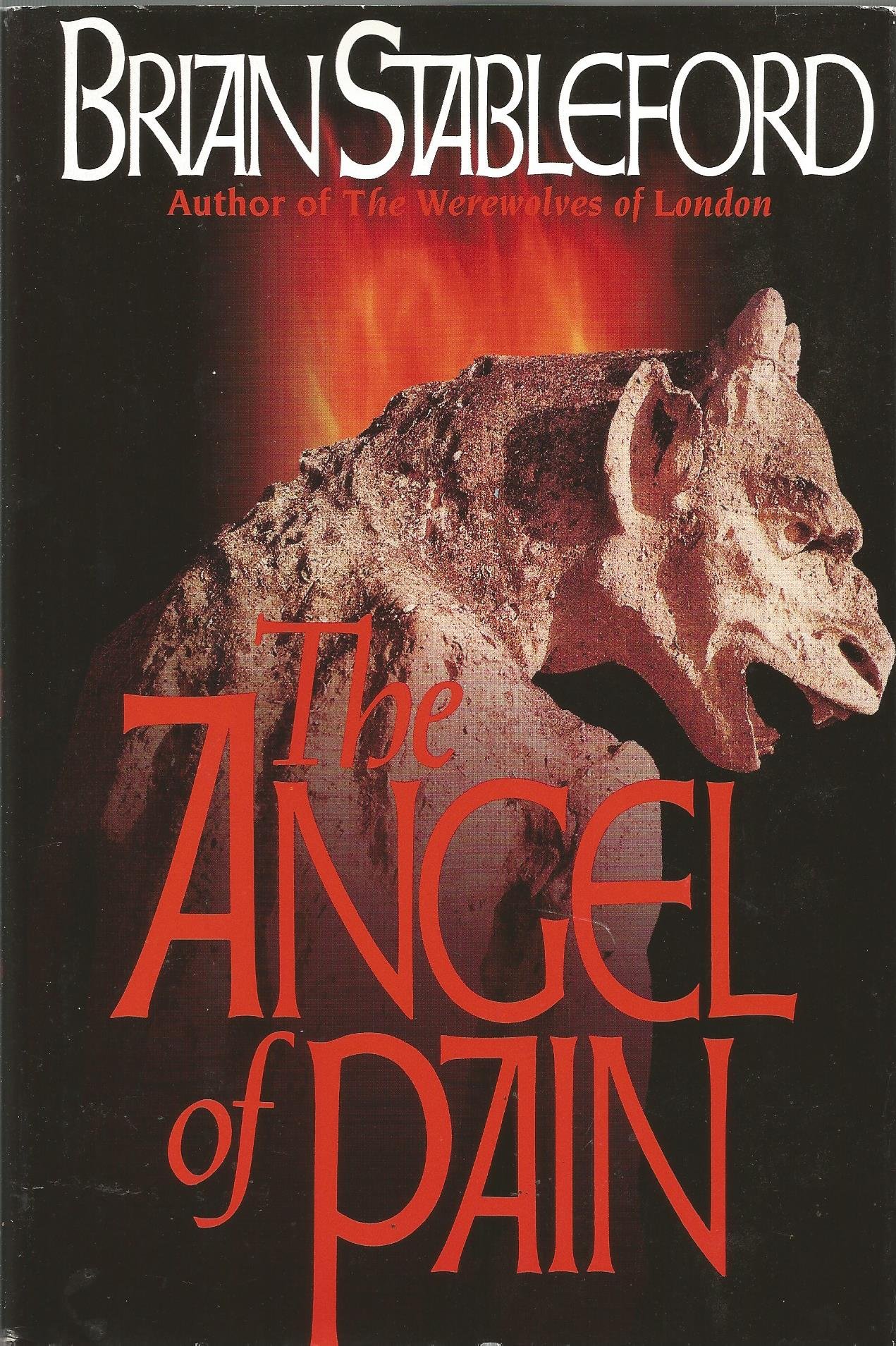 The Angel of Pain by Brian M. Stableford | Goodreads