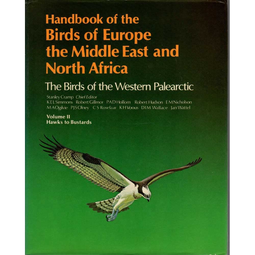 Handbook of the Birds of Europe, the Middle East and North Africa, Vol ...