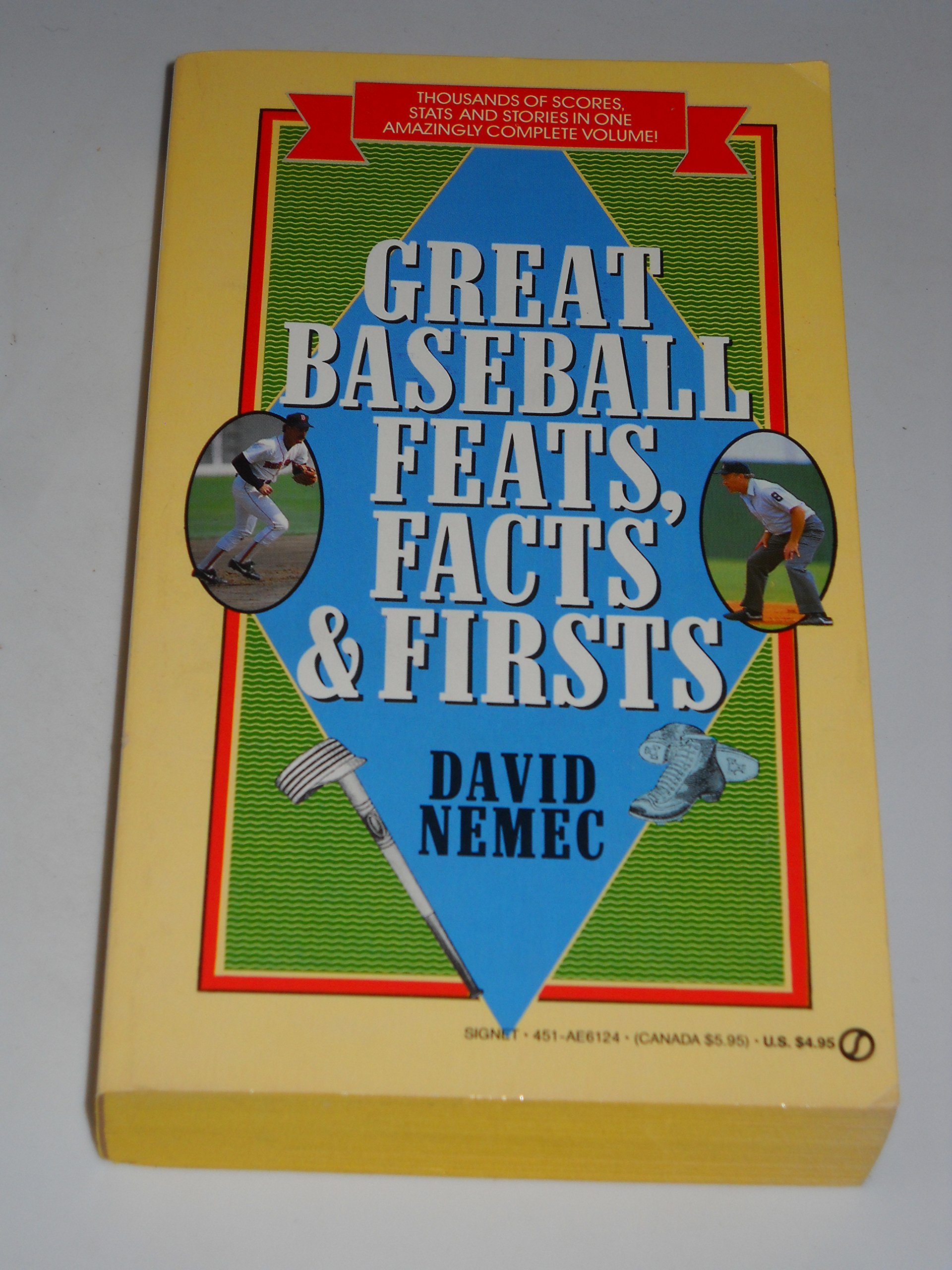 Great Baseball Feats, Facts, and Firsts by David Nemec | Goodreads