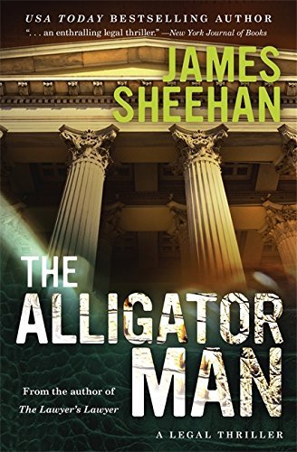 The Alligator Man by James Sheehan (2015-09-29) by James Sheehan ...