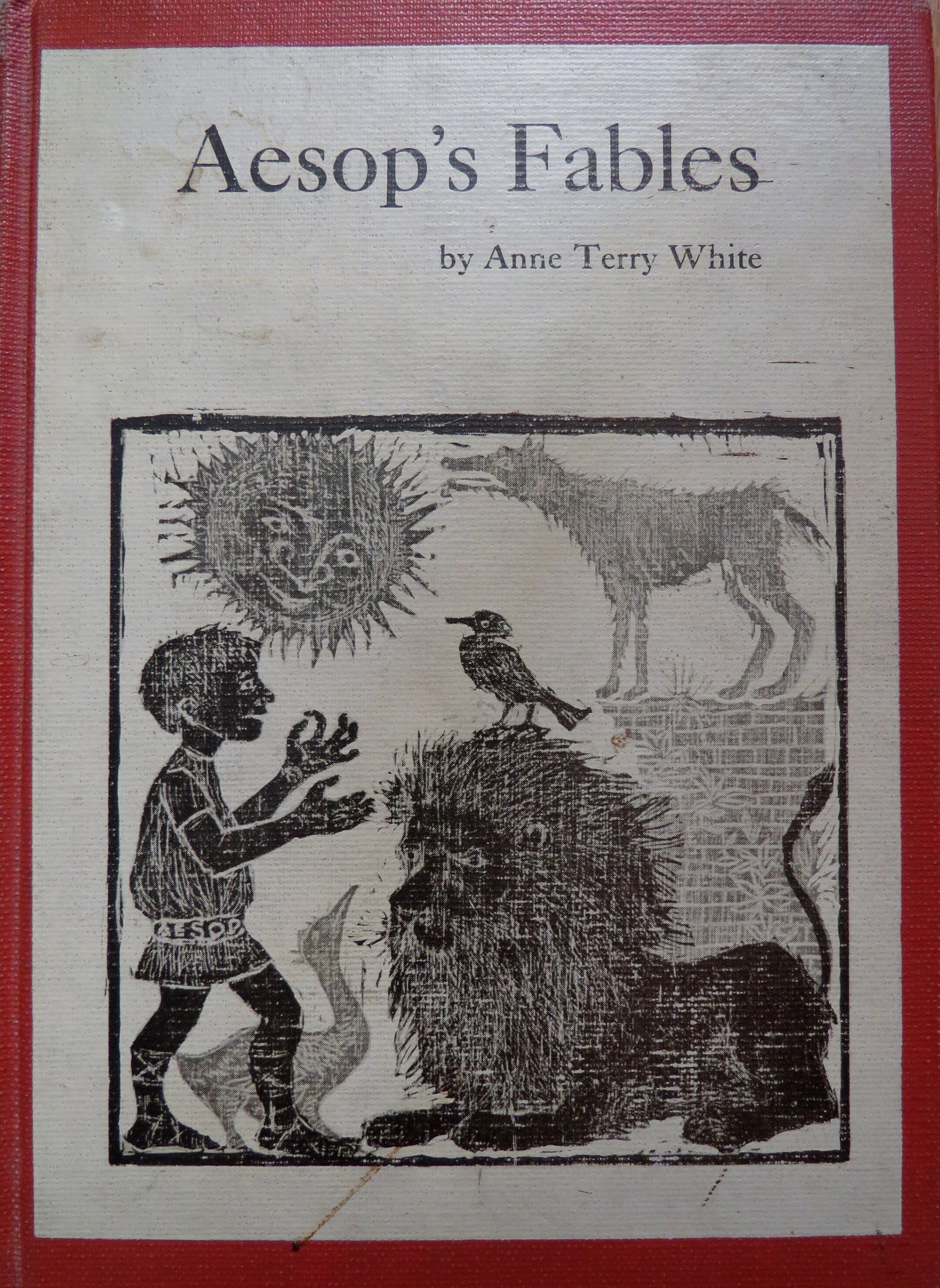 Aesop's Fables Retold by Anne Terry White by unknown author | Goodreads