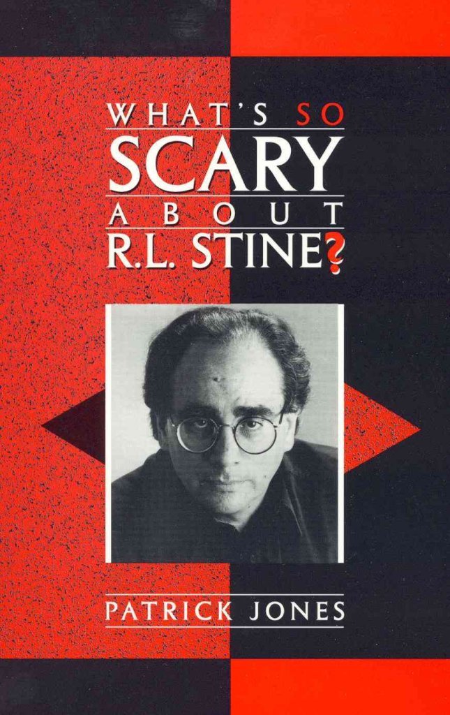 [What's So Scary About R.L.Stine?] (By: Patrick Jones.) [published ...