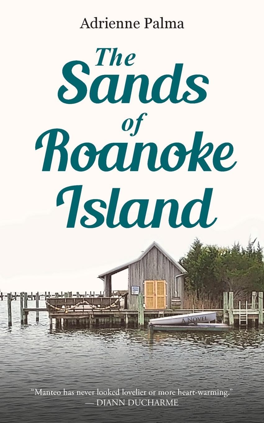 The Sands of Roanoke Island by Adrienne Palma | Goodreads