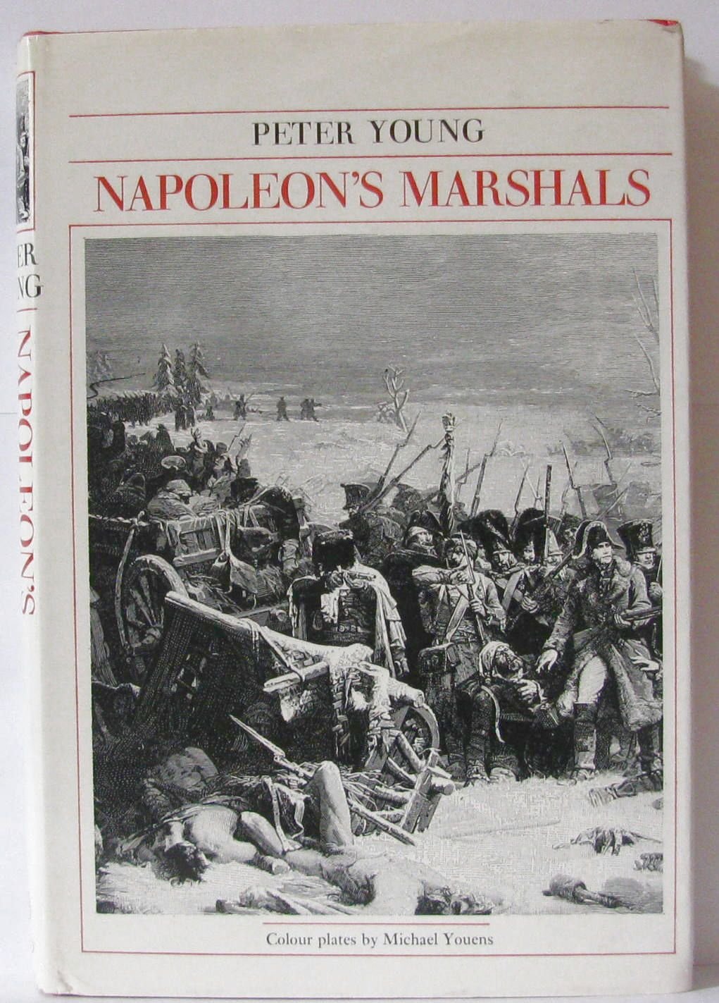 Napoleon's marshals; by Peter Young | Goodreads