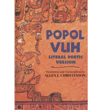 [ Popol Vuh II: Literal Poetic Version; Transcription and Translation ...