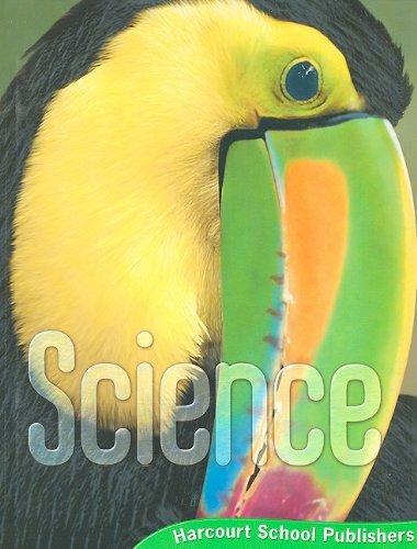 Harcourt Science, Grade 2 by Harcourt School Publishers | Goodreads
