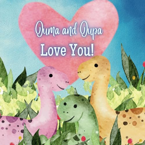 Ouma and Oupa Love You!: A Rhyming Story of Generational love! Ouma and ...
