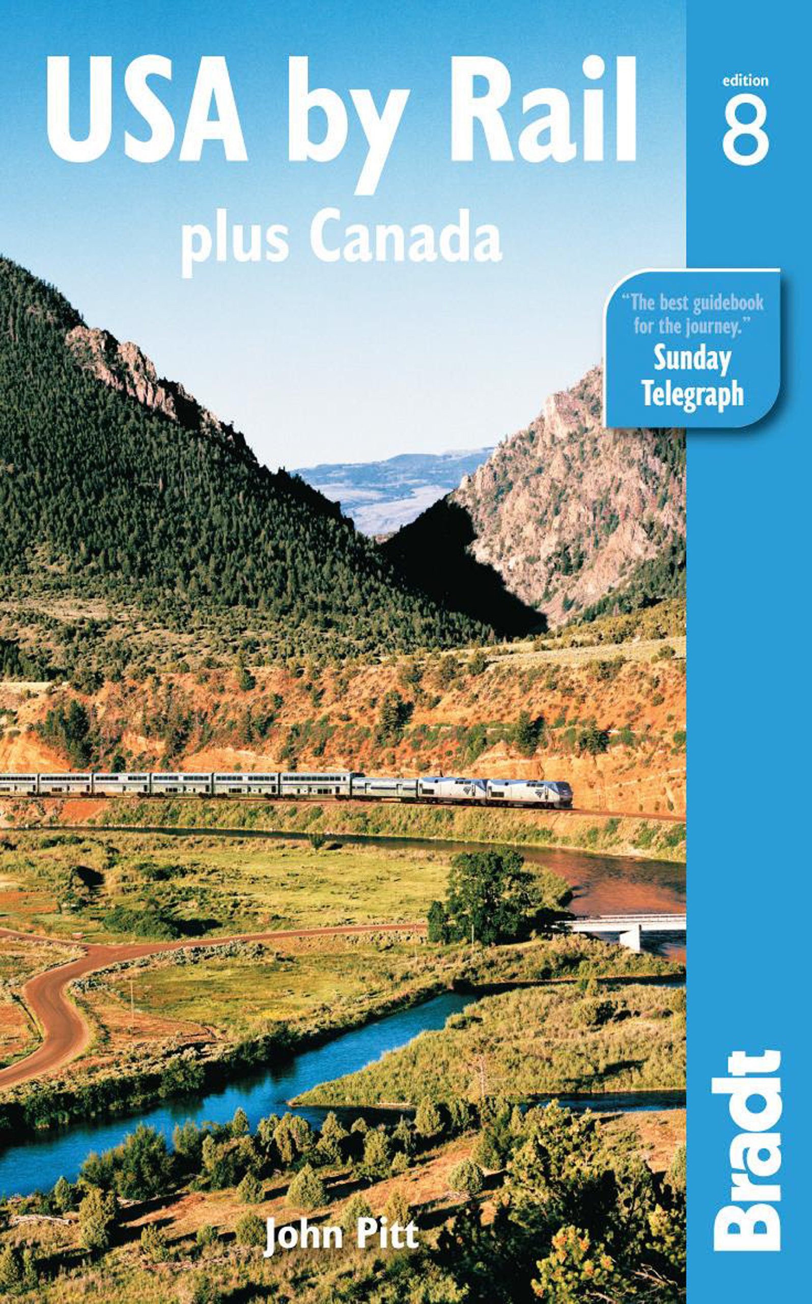 USA by Rail: plus Canada's main routes (Bradt Travel Guides) by John ...