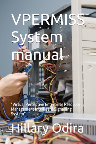 VPERMISS System manual: "Virtual Perceptive Enterprise Resource ...