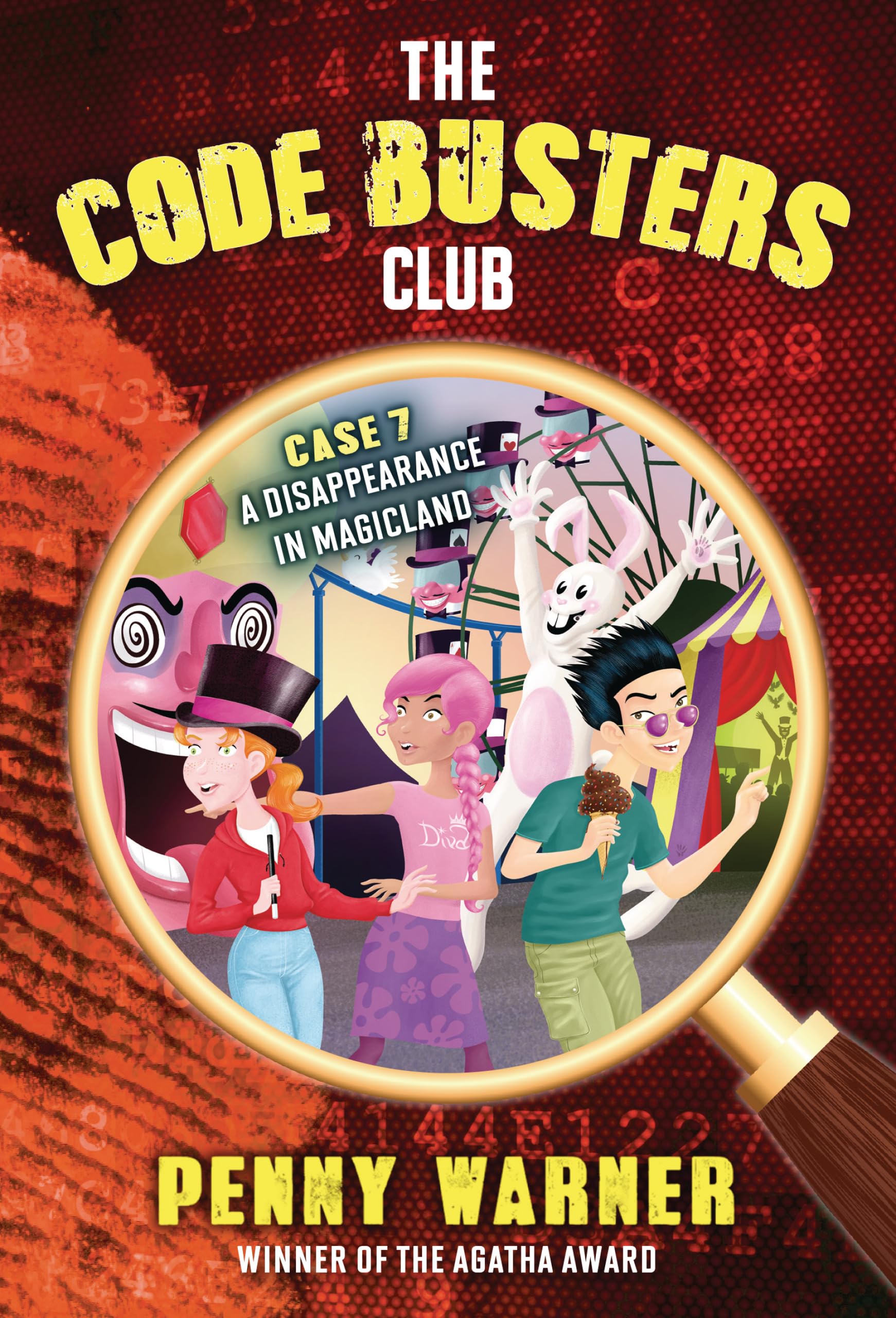 A Disappearance in Magicland (The Code Busters Club) by Penny Warner | Goodreads