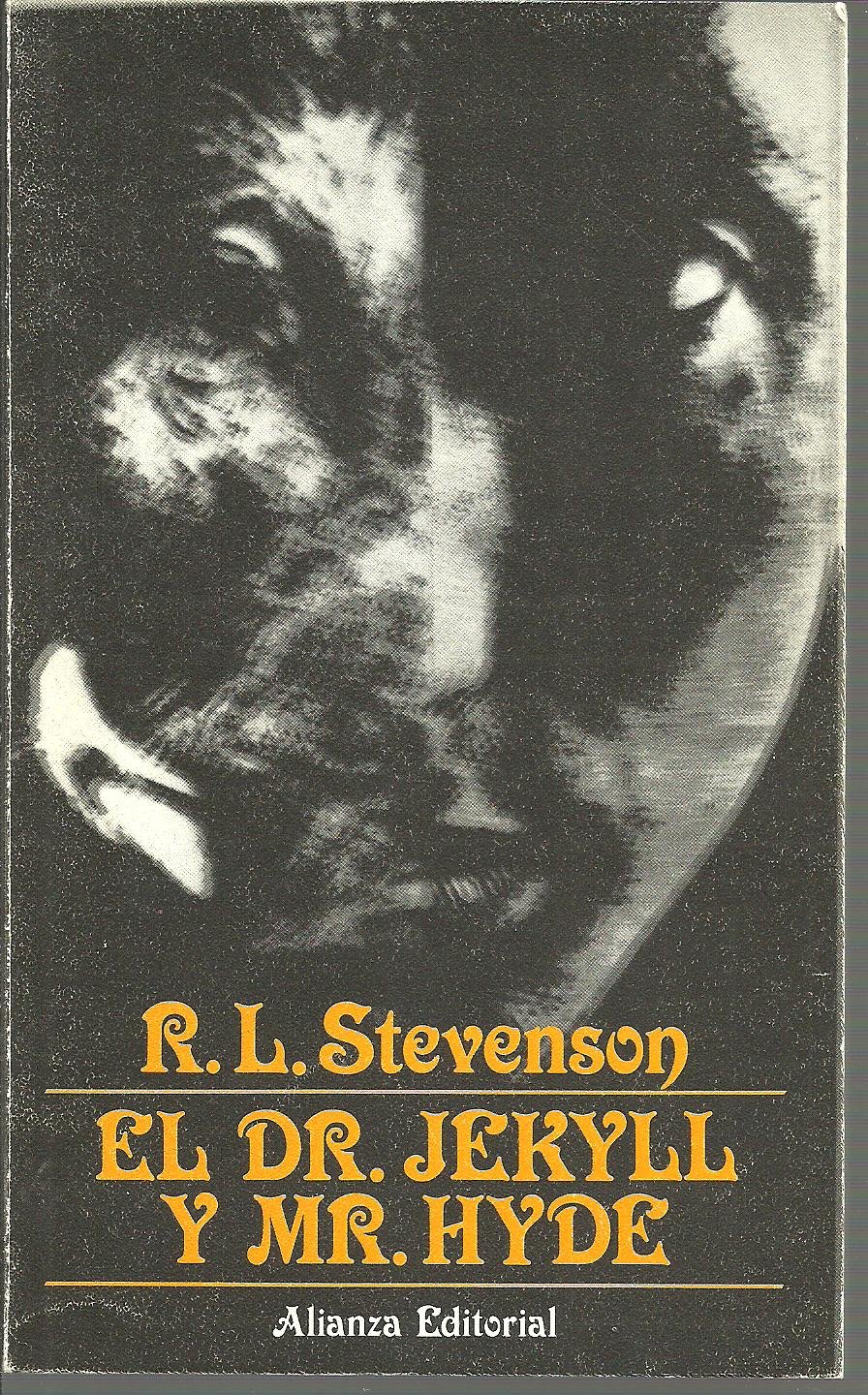 Dr. Jekyll and Mr. Hyde / El Sr. Jekyll y el Sr. Hyde by Robert Louis ...